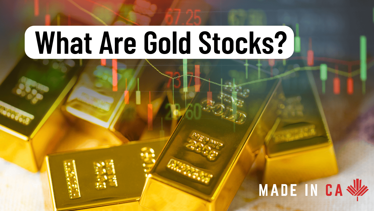 A Guide on Gold Stocks for Canadians | Made in CA